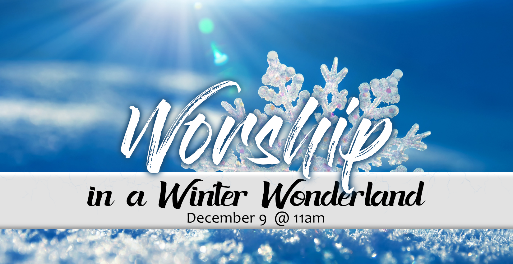 Worship in a Winter Wonderland | Lighthouse Baptist Church