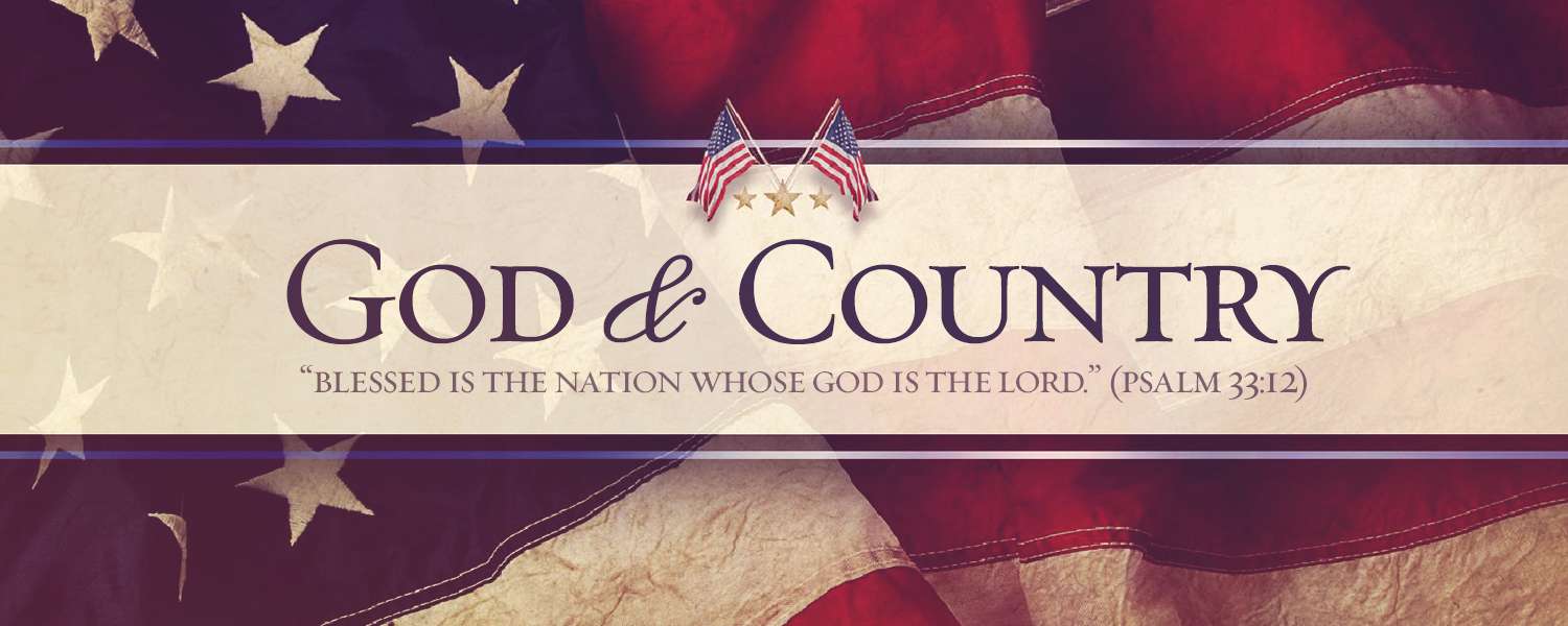 God and Country | Lighthouse Baptist Church